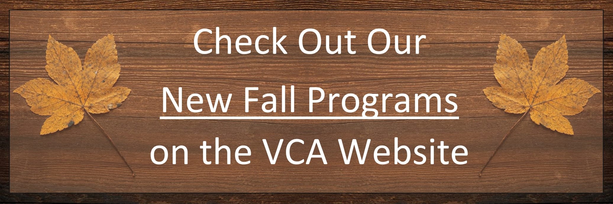 Fall programs Announcement - Varsity Community Centre
